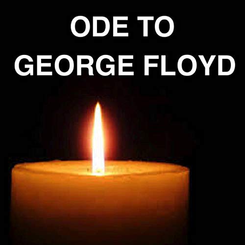 Ode to George Floyd by Steve Shapiro on Amazon Music - Amazon.com