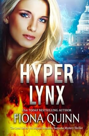 Amazon.com: Hyper Lynx (The Lynx Series): 9781946661647: Quinn, Fiona: Books