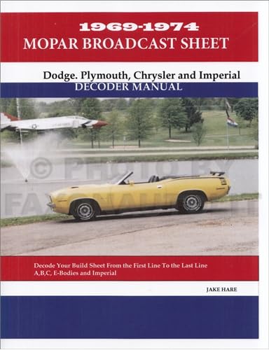 MoPar Broadcast Sheet Dodge, Plymouth, Chrysler and Imperial Decoder ...