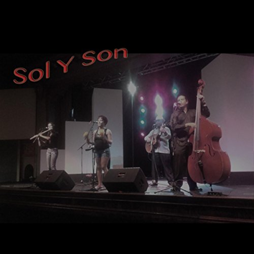 Play Sol y Son by Sol Y Son on Amazon Music