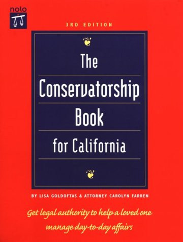 The Conservatorship Book for California (Conservatorship Book for ...