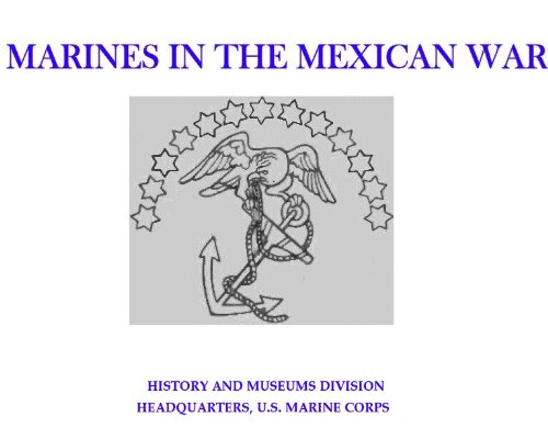 Amazon.com: MARINES IN THE MEXICAN WAR eBook : Santelli, Gabrielle M ...