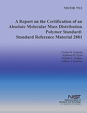 A Report on the Certification of an Absolute Molecular Mass ...