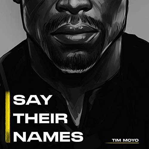 Say Their Names by Tim Moyo on Amazon Music - Amazon.com
