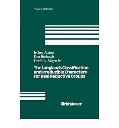 Amazon | The Langlands Classification and Irreducible Characters for ...