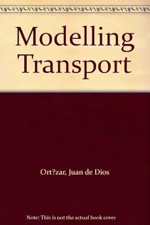 Buy Modelling Transport Book Online at Low Prices in India | Modelling ...