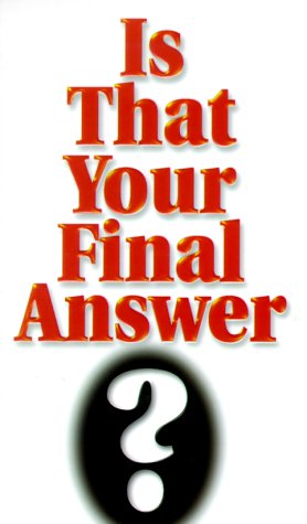 Is That Your Final Answer?: Honor Books: 9781577576624: Amazon.com: Books