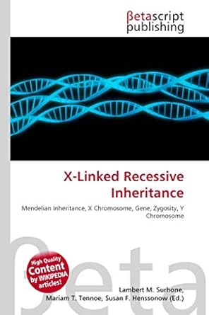 X-Linked Recessive Inheritance : Amazon.in: Books