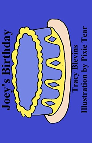 Joey's Birthday eBook : Blevins, Tracy: Amazon.in: Kindle Store
