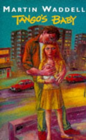Tango's Baby: Martin Wadell: 9780744524970: Amazon.com: Books