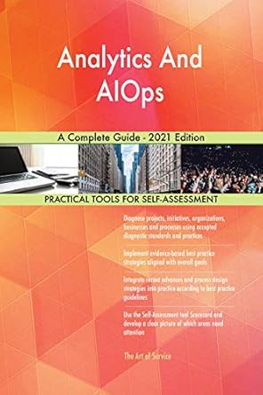 Analytics And AIOps A Complete Guide - 2021 Edition eBook : Blokdyk, Gerardus: Amazon.in: Kindle ...