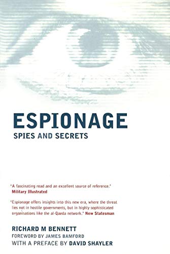 Espionage: Spies and Secrets eBook : Bennett, Richard: Amazon.co.uk: Books