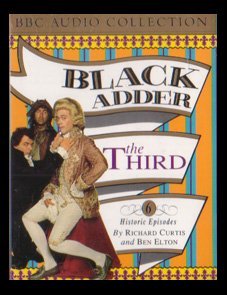 Blackadder the Third (BBC Audio Collection) - Amazon.com Music