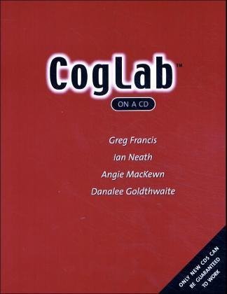 CogLab on a CD by Greg Francis (2003-07-14): Greg Francis;Ian Neath ...