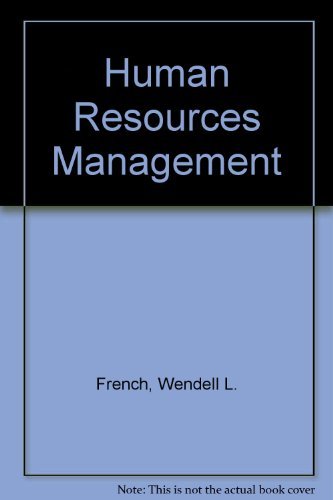 Human Resources Management: French, Wendell L.: 9780395871324: Amazon ...