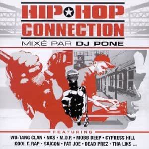 Hip Hop Connection Vol. 4 mixé par DJ Pone - Amazon.com Music