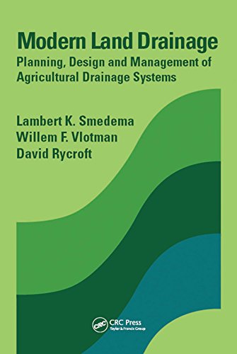 Modern Land Drainage: Planning, Design and Management of Agricultural Drainage Systems eBook ...