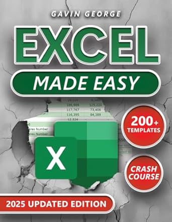 Excel Made Easy: (3 in 1) A Visual Step-by-Step, Fully Illustrated ...