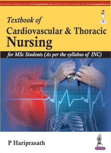 Textbook Of Cardiovascular & Thoracic Nursing As Per The Inc Syllabus ...