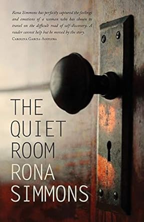 The Quiet Room: Simmons, Rona: 9781937565916: Amazon.com: Books