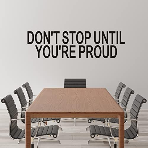 Amazon.com: VODOE Don't Stop Until You're Proud Wall Stickers ...
