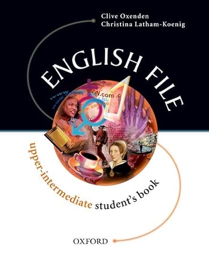 English File Upper-Intermediate: Upper Intermediate: Student's Book ...