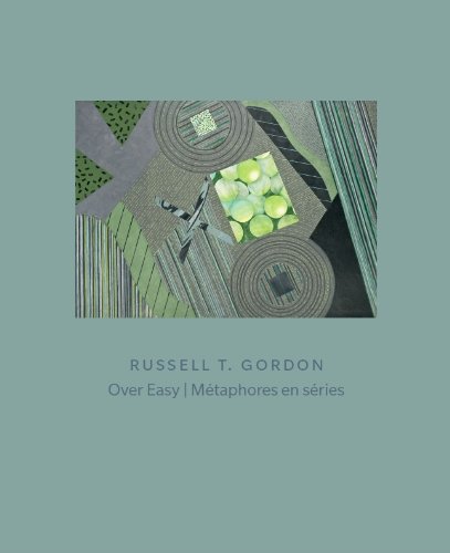 Russell T. Gordon: Over Easy (Metaphores En Series) (English and French ...