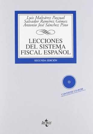 Buy Lecciones del sistema fiscal español / Lessons of the Spanish tax ...