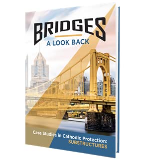 Bridges: A Look Back - Case Studies in Cathodic Protection ...