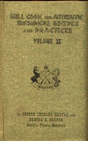 Bull Cook and Authentic Historical Recipes and Practices Vol. II (Vol ...