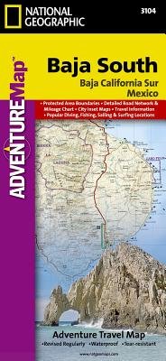 Baja South: Baja California Sur, Mexico [MAP-ADVENTURE MAP 3104 BAJA SO ...
