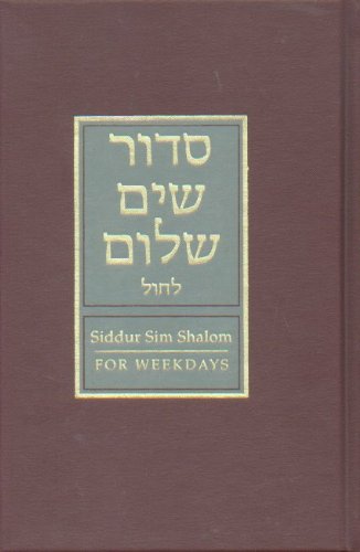 Siddur Sim Shalom for Weekdays (Large Print Pulpit Size): Rabbi Jules ...