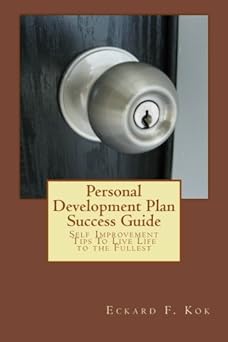Personal Development Plan Success Guide: Self Improvement Tips To Live ...