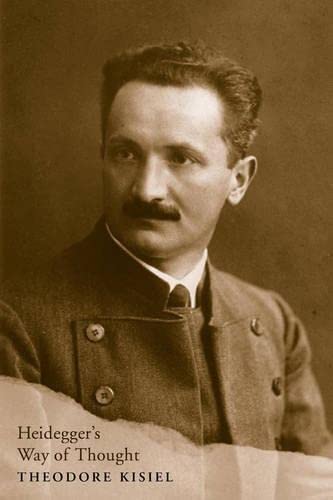 Heidegger's Way of Thought: Critical and Interpretative Signposts ...