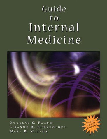 Guide to Internal Medicine: 9780323009218: Medicine & Health Science ...