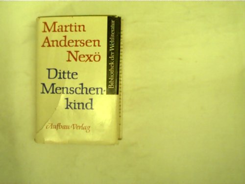 Ditte Menschenkind, : Martin Andersen Nexö: Amazon.de: Bücher