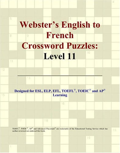 Webster's English to French Crossword Puzzles: Level 11: Parker, Philip ...