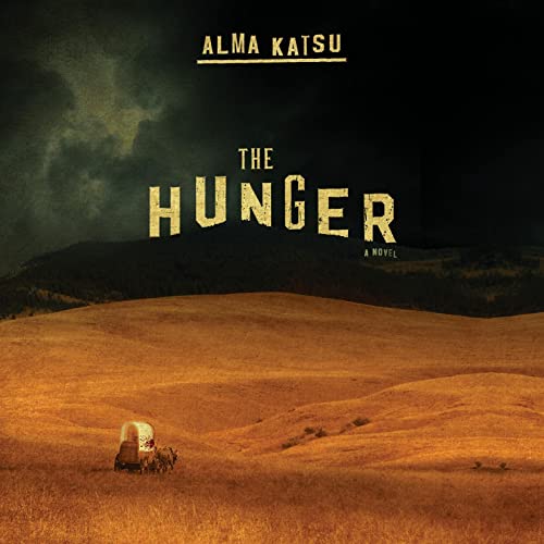Amazon.com: The Hunger (Audible Audio Edition): Alma Katsu, Kirsten ...