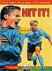 Hit It!: Hardcastle, Michael, Moulder, Bob: 9780713659122: Amazon.com ...