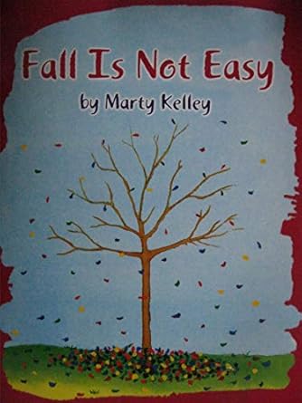 Amazon.com: Fall Is Not Easy Big Book: 9780736218696: Marty Kelley: Books