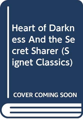 Heart of Darkness and the Secret Sharer (Signet Classics): Joseph ...