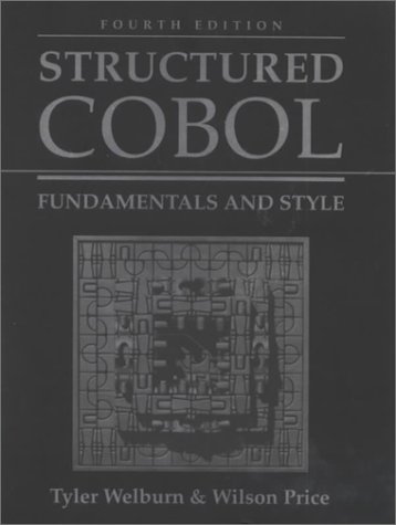 Structured Cobol: Fundamentals and Style: 9780070691964: Computer Science Books @ Amazon.com