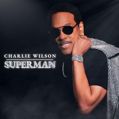 Play Superman by Charlie Wilson on Amazon Music Unlimited
