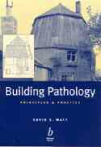Building Pathology: Introduction and Practice (Building Pathology ...