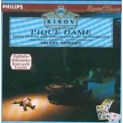 Pique Dame/Highl. : Gergiev, Kirov Opera Orchestra, Gegham Grigorian ...