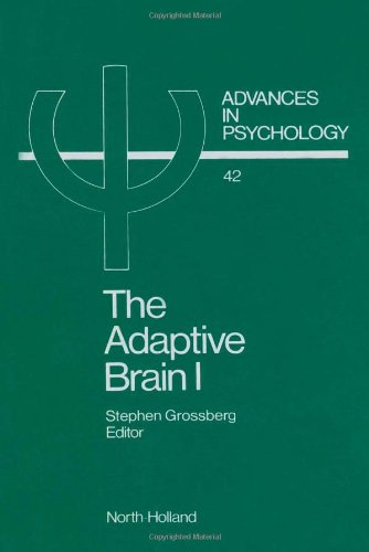 THE ADAPTIVE BRAIN I, Volume 42: Cognition, learning, reinforcement ...