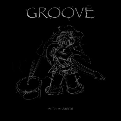 Écouter Groove par Andy Warrior sur Amazon Music Unlimited