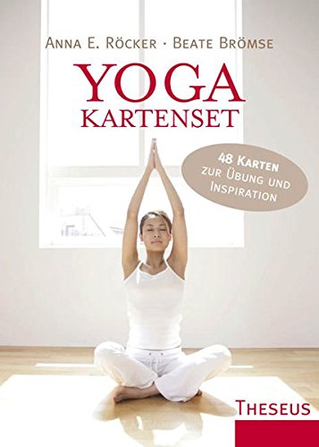 Yoga-Kartenset: Übungen und Inspirationen : Anna Röcker, Beate Brömse ...