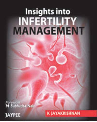 Insights into Infertility Management: 9789350255186: Medicine & Health ...