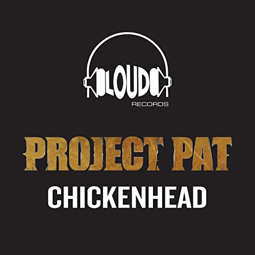 Play Chickenhead by Project Pat on Amazon Music